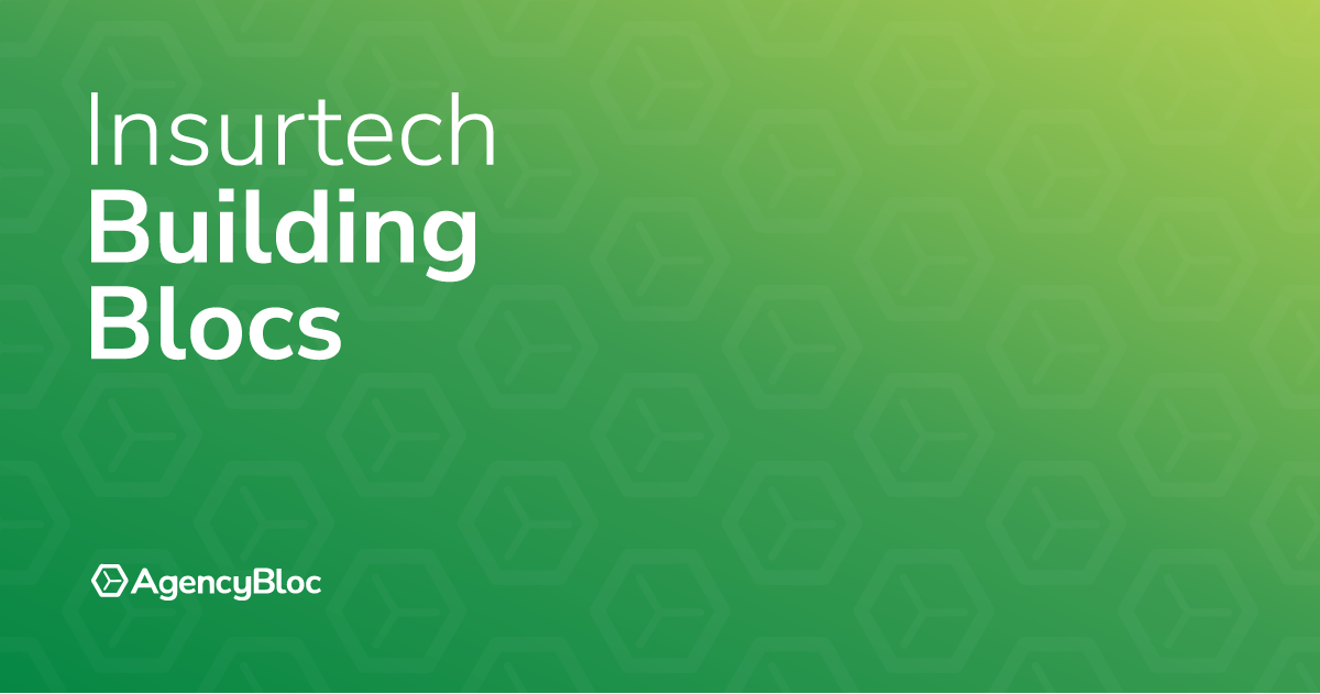 AgencyBloc Debuts New “Insurtech Building Blocs” Podcast