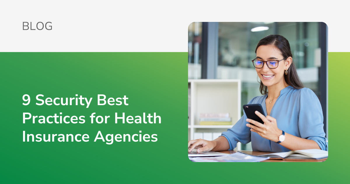 9 Security Best Practices for Health Insurance Agencies